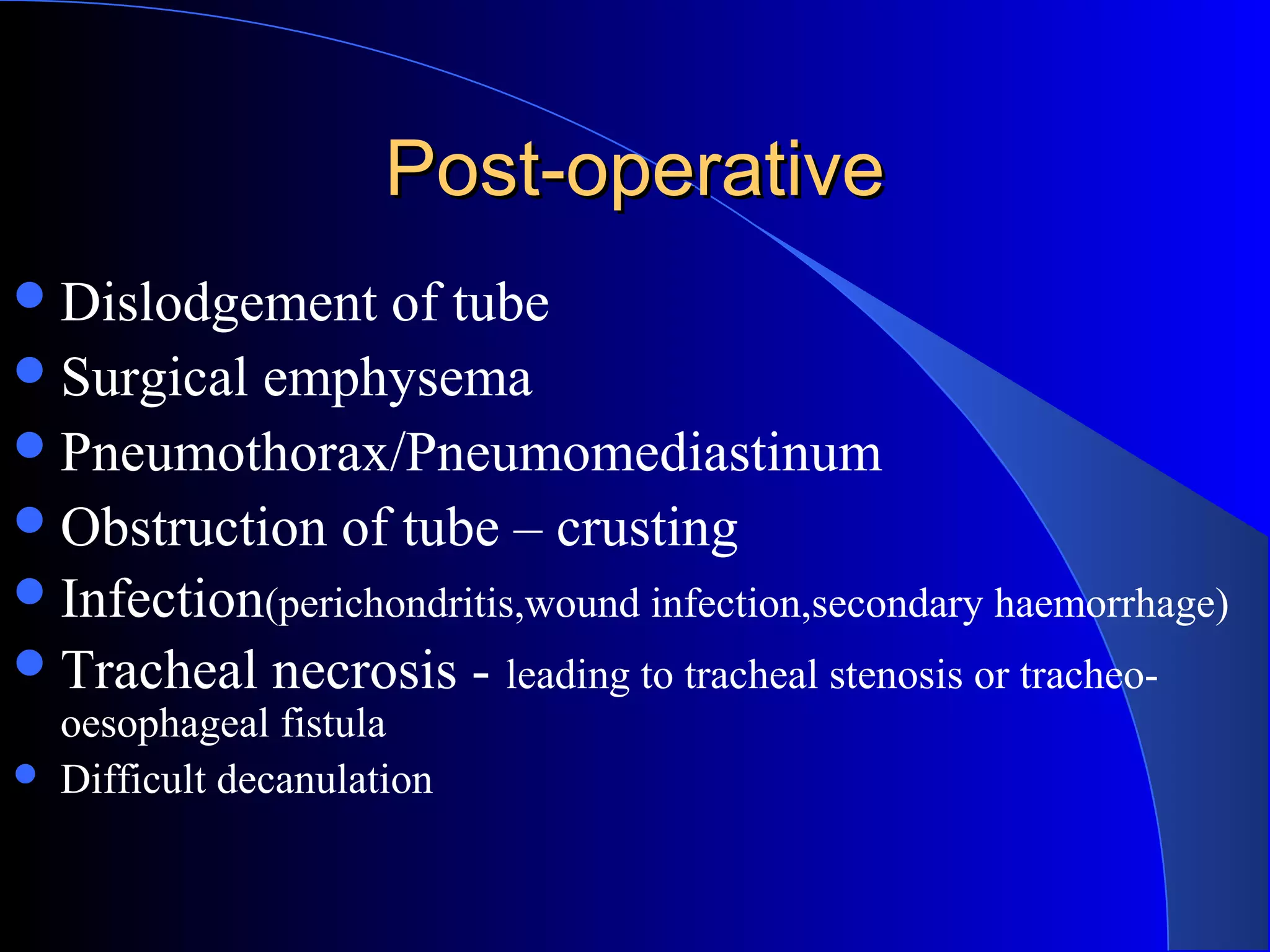 Tracheostomy and post op care | PPT