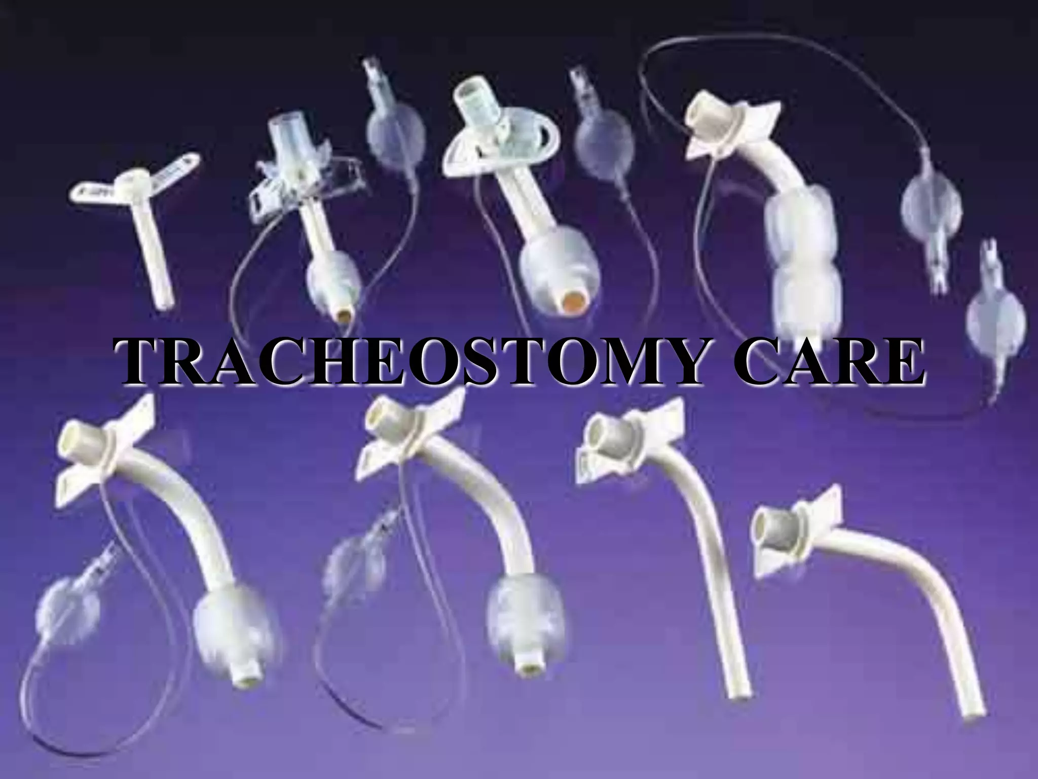 TRACHEOSTOMY care.ppt