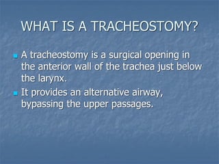 care of the patient with a Tracheostomy | PPT