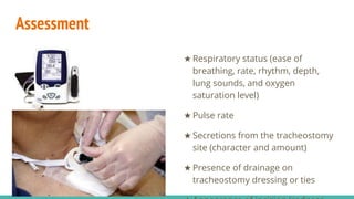 Tracheostomy care and management | PPTX