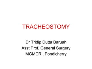 Tracheostomy class | PPTX