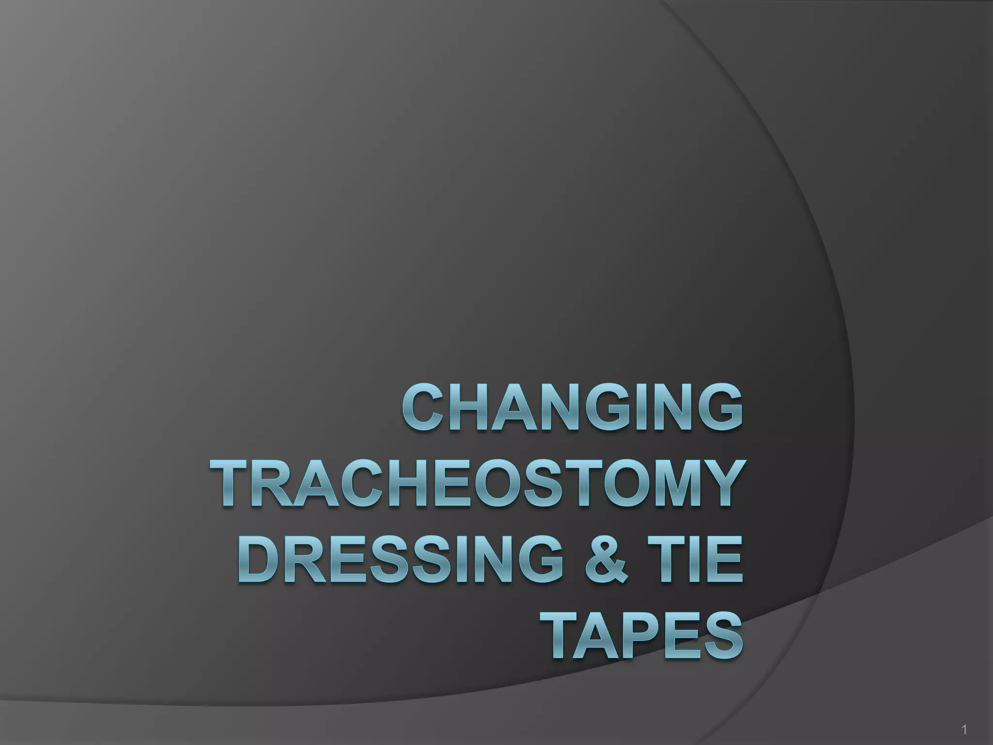 Tracheostomy site care procedure | PPTX