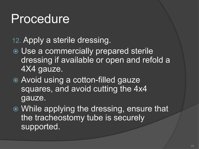 Tracheostomy site care procedure | PPTX | First Aid | Injuries