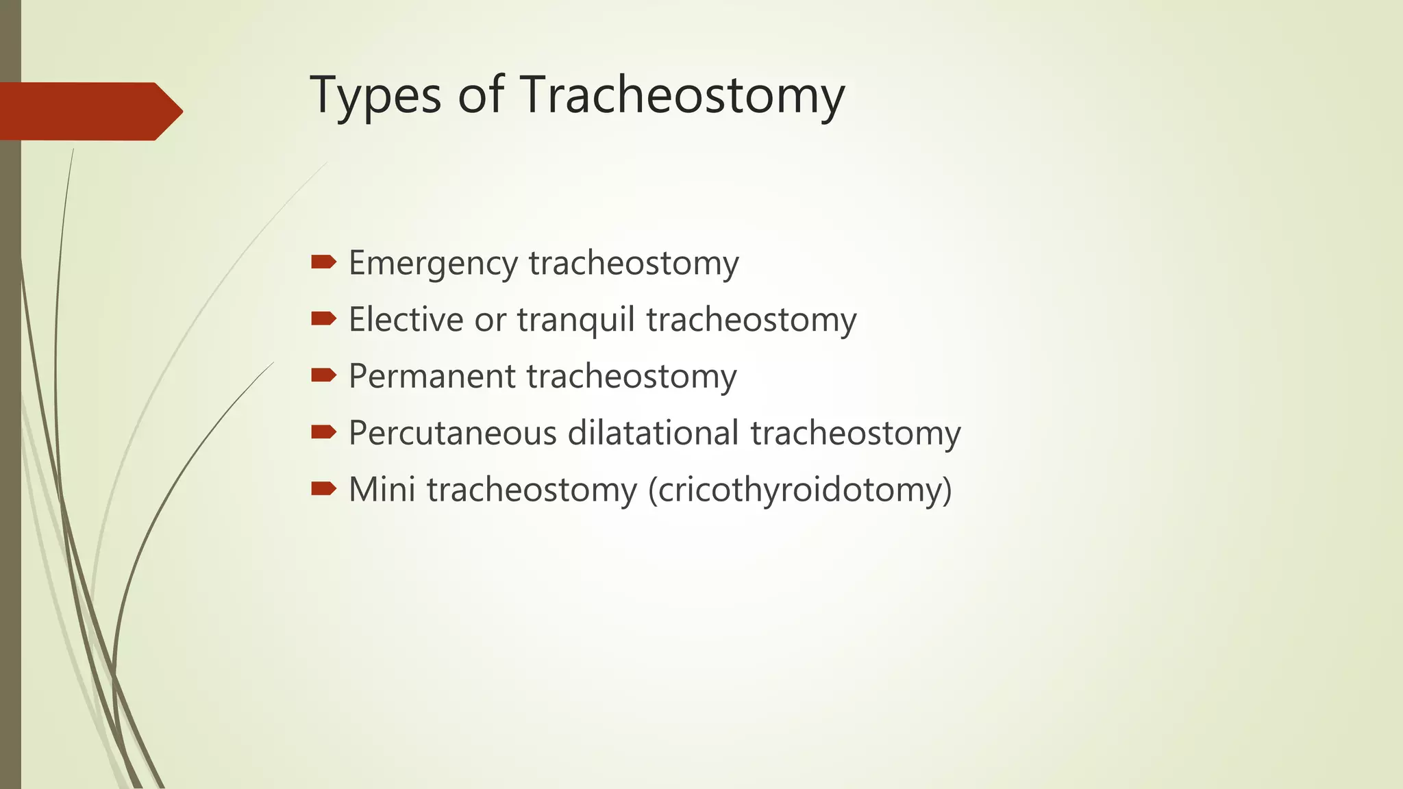 Tracheostomy & tracheal surgeries | PPTX