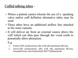 Tracheostomy tubes by Dr.Ashwin Menon | PPTX