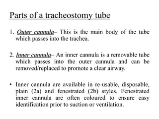 Tracheostomy tubes by Dr.Ashwin Menon | PPTX