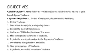 trachoma-paula.pptx | Eye and Vision Conditions | Diseases and Conditions