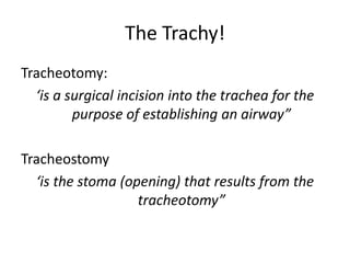Trachy Emergencies | PPTX