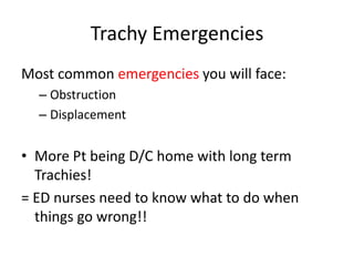 Trachy Emergencies | PPTX