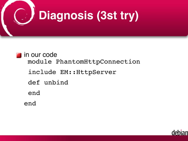 Tracing a memory leaki in a long-running eventmachine application | PPT