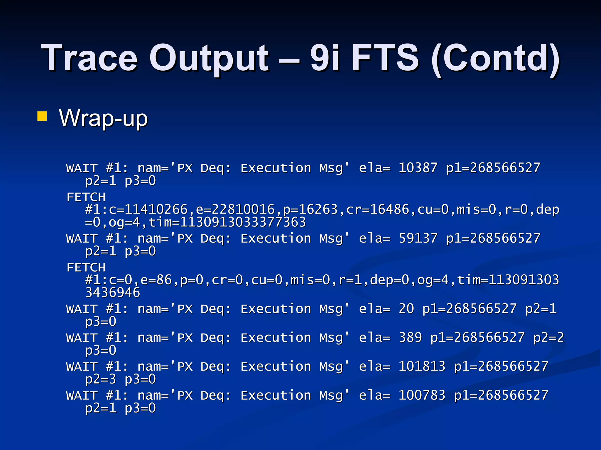 Tracing Parallel Execution Ukoug 2006 Ppt