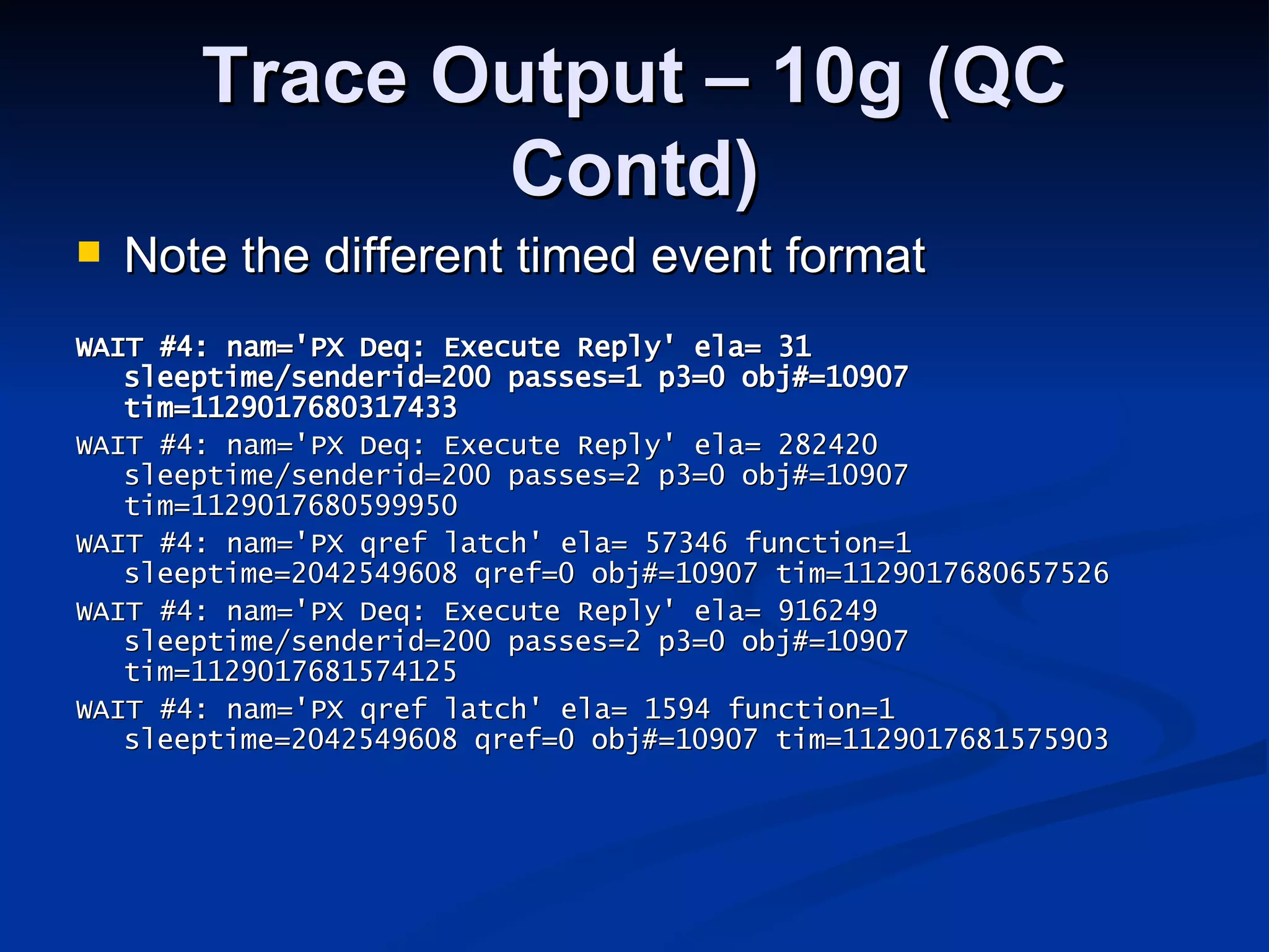 Tracing Parallel Execution (UKOUG 2006) | PPT