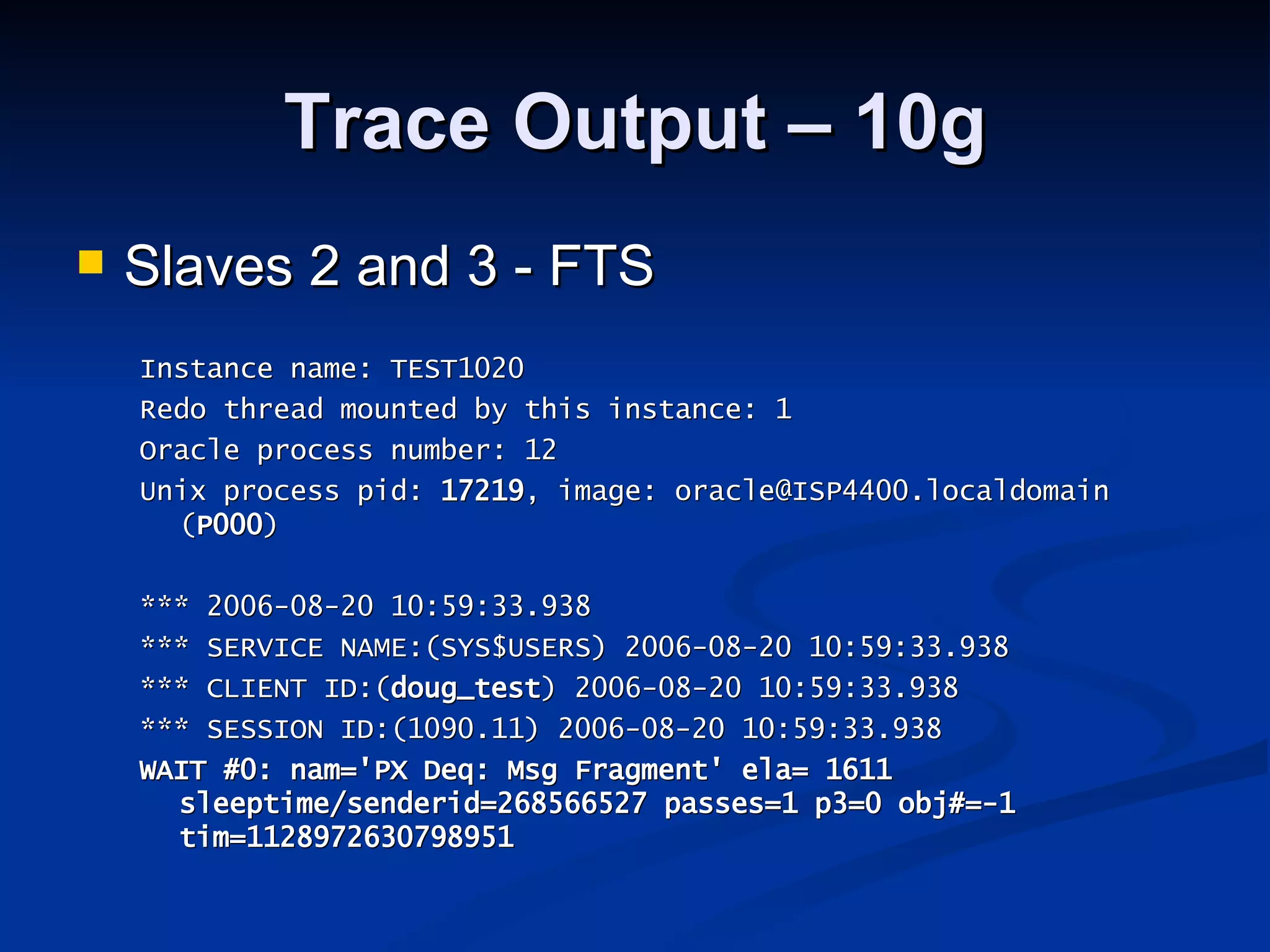 Tracing Parallel Execution Ukoug 2006 Ppt