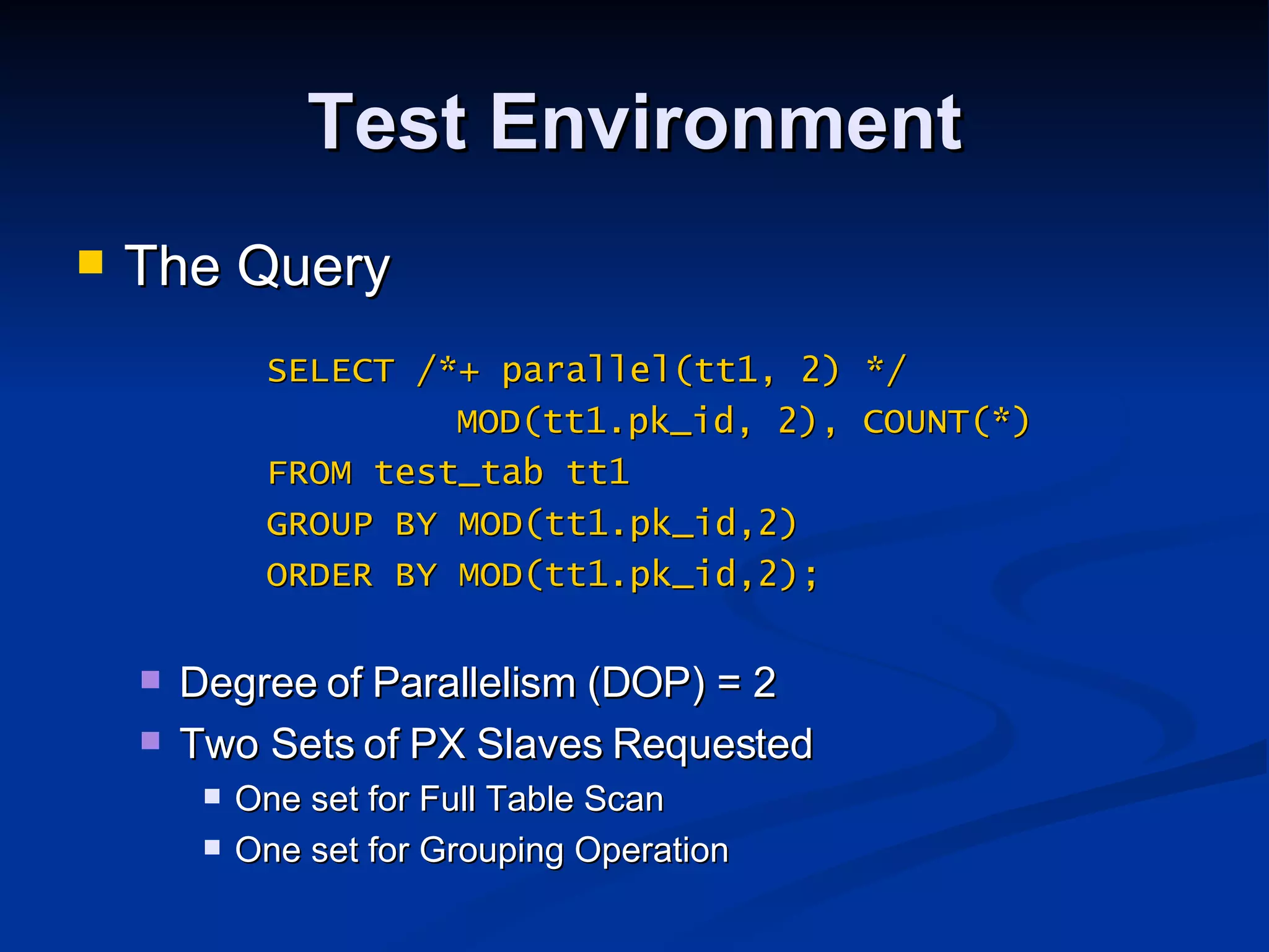 Tracing Parallel Execution (UKOUG 2006) | PPT