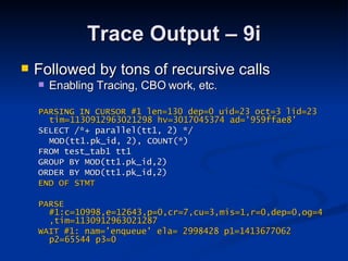 Tracing Parallel Execution (UKOUG 2006) | PPT
