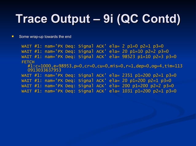 Tracing Parallel Execution (UKOUG 2006) | PPT