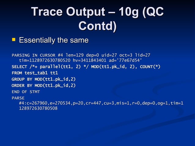 Tracing Parallel Execution (UKOUG 2006) | PPT