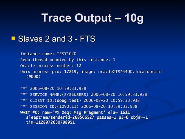 Tracing Parallel Execution (UKOUG 2006) | PPT