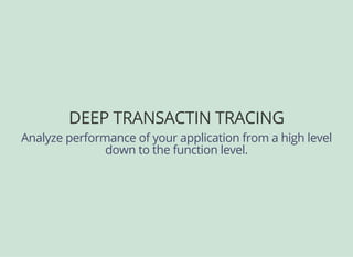 Webinar: Node.js Transaction Tracing & Root Cause Analysis with StrongLoop Arc | PPT