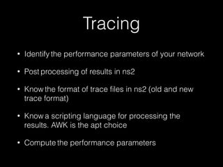 Tracing and awk in ns2 | PPT