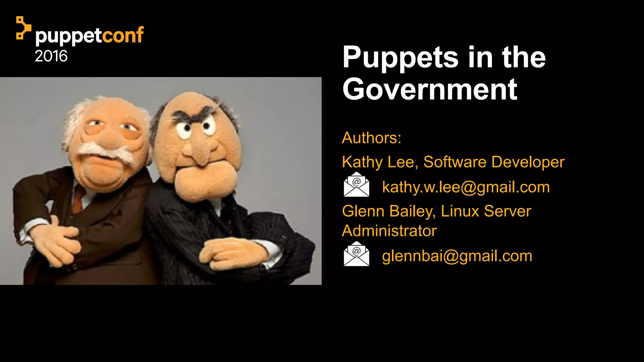 PuppetConf 2016: Case Study: Puppets in the Government – Kathy Lee (co ...