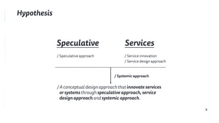 Towards Speculative Services for an Inclusive Society | PPT