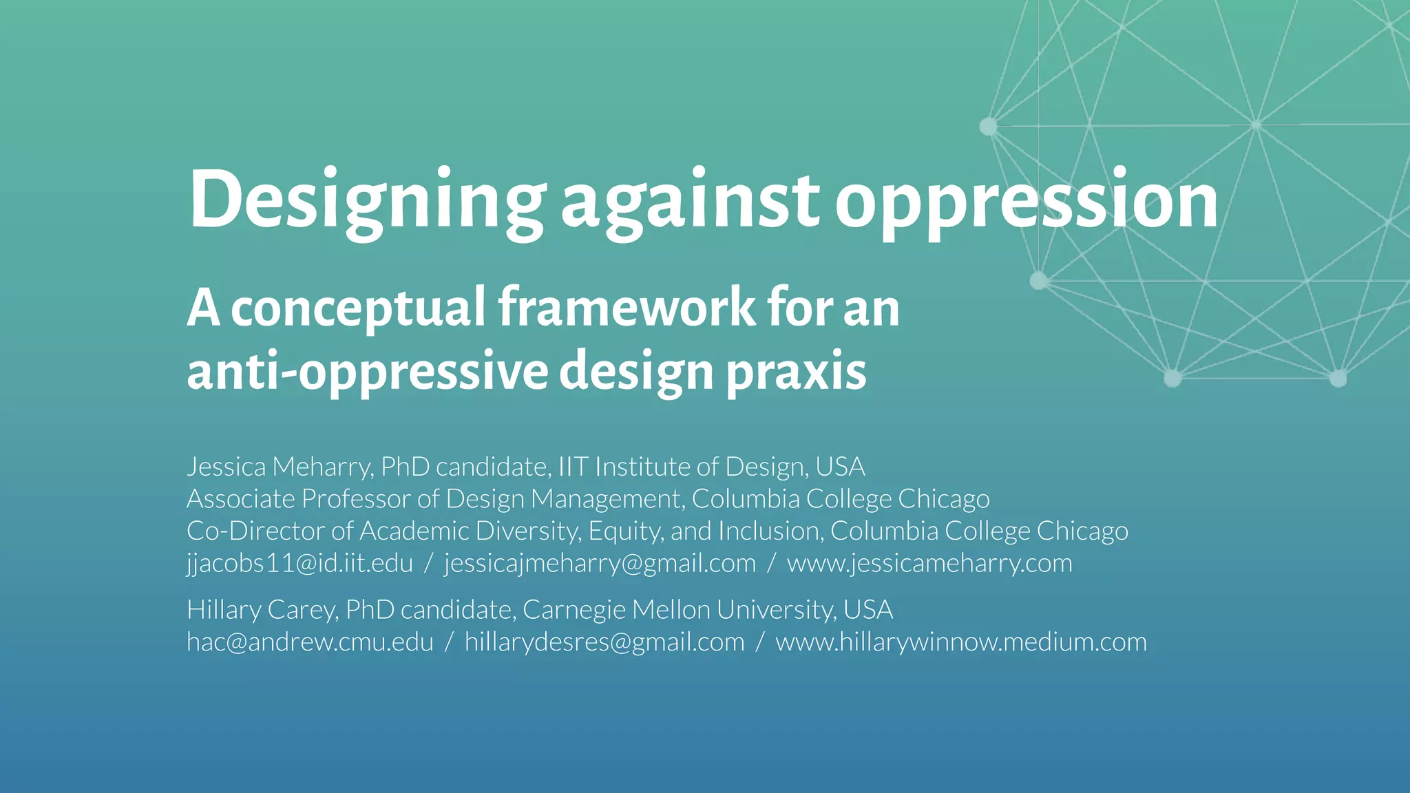Designing Against Oppression: A conceptual framework for an anti ...