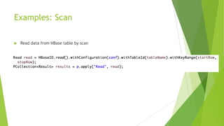 hbaseconasia2017: HBase on Beam | PPT