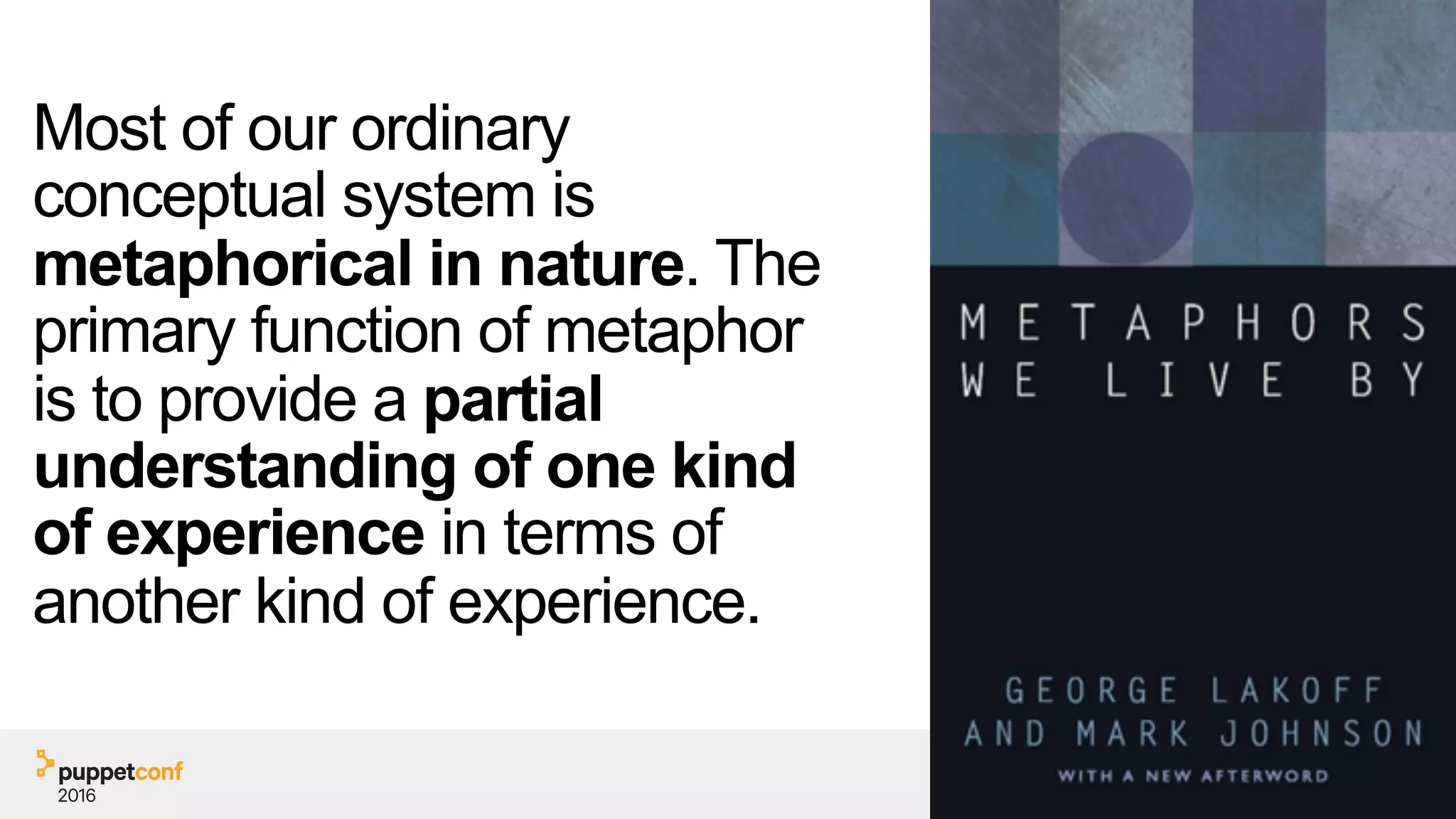 PuppetConf 2016: A Roadmap for a Platform: Mixing Metaphors for Fun and ...