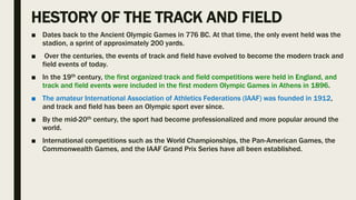 Historical development of the Track and Field at the International ...