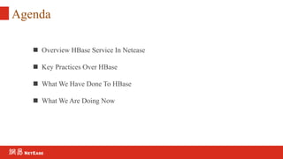 hbaseconasia2017: Apache HBase at Netease | PPT
