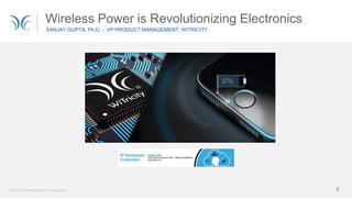 Track 2 session 7 - st dev con 2016 - witricity - wireless power revolutionizing | PPT