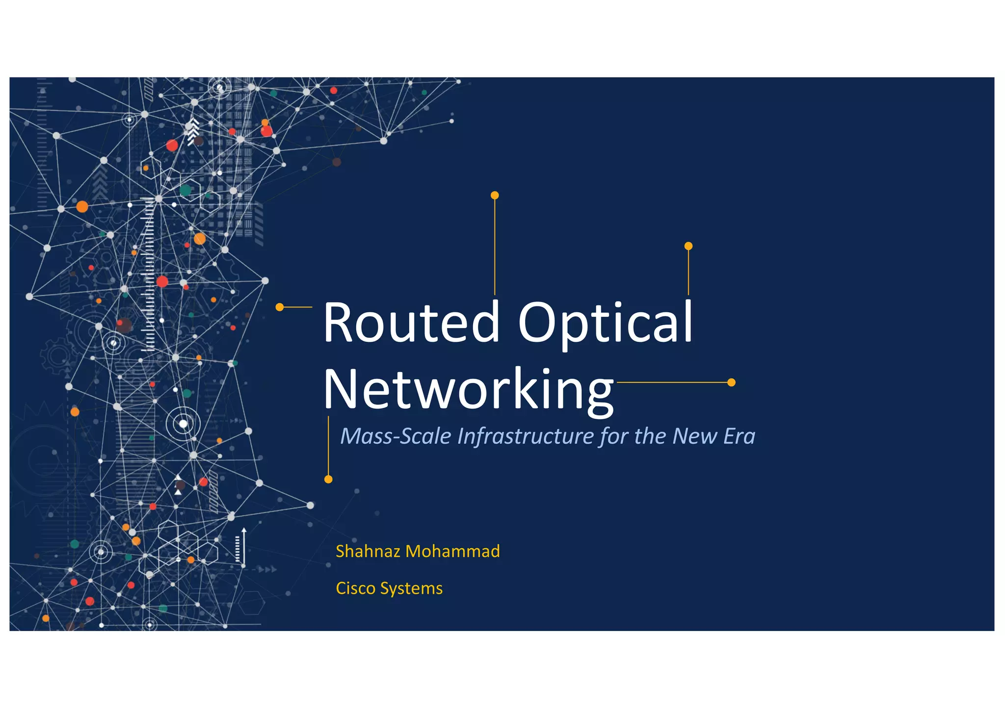 Routed Optical Networking by Shahnaz Mohamad, Cisco | PDF