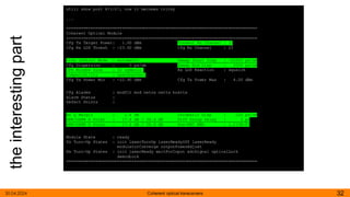 COHERENT OPTICAL TRANSCEIVERS – CURRENT CAPABILITIES AND FUTURE ...