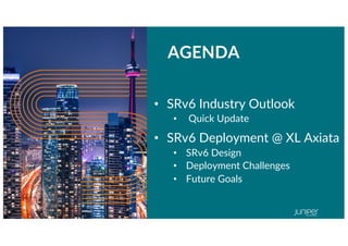 SRv6: DEPLOYMENT & USECASES by Aditya Kaul | PDF