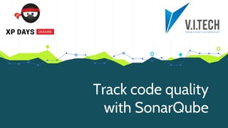 Track code quality with SonarQube - short version | PPTX | Computer ...