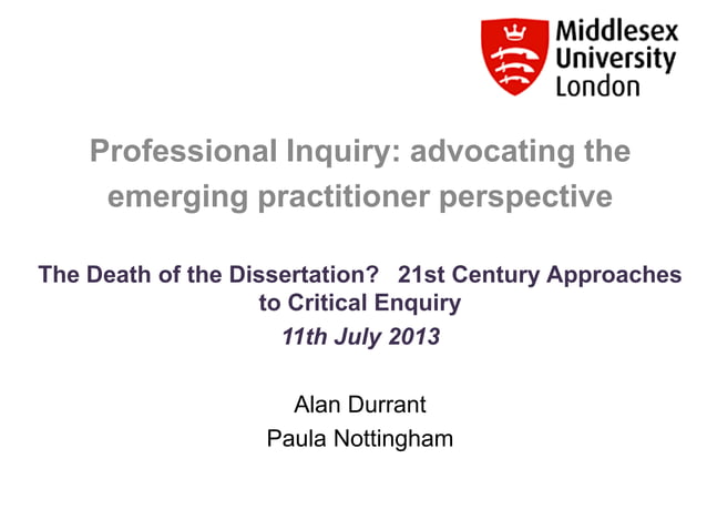 Professional Inquiry: advocating the emerging practitioner perspective ...