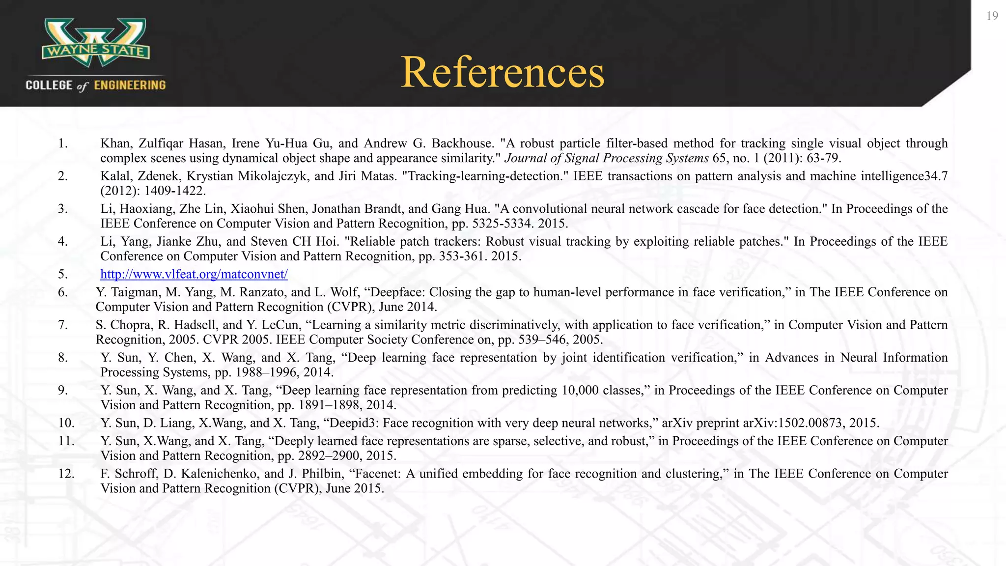 Long-term Face Tracking in the Wild using Deep Learning | PPTX