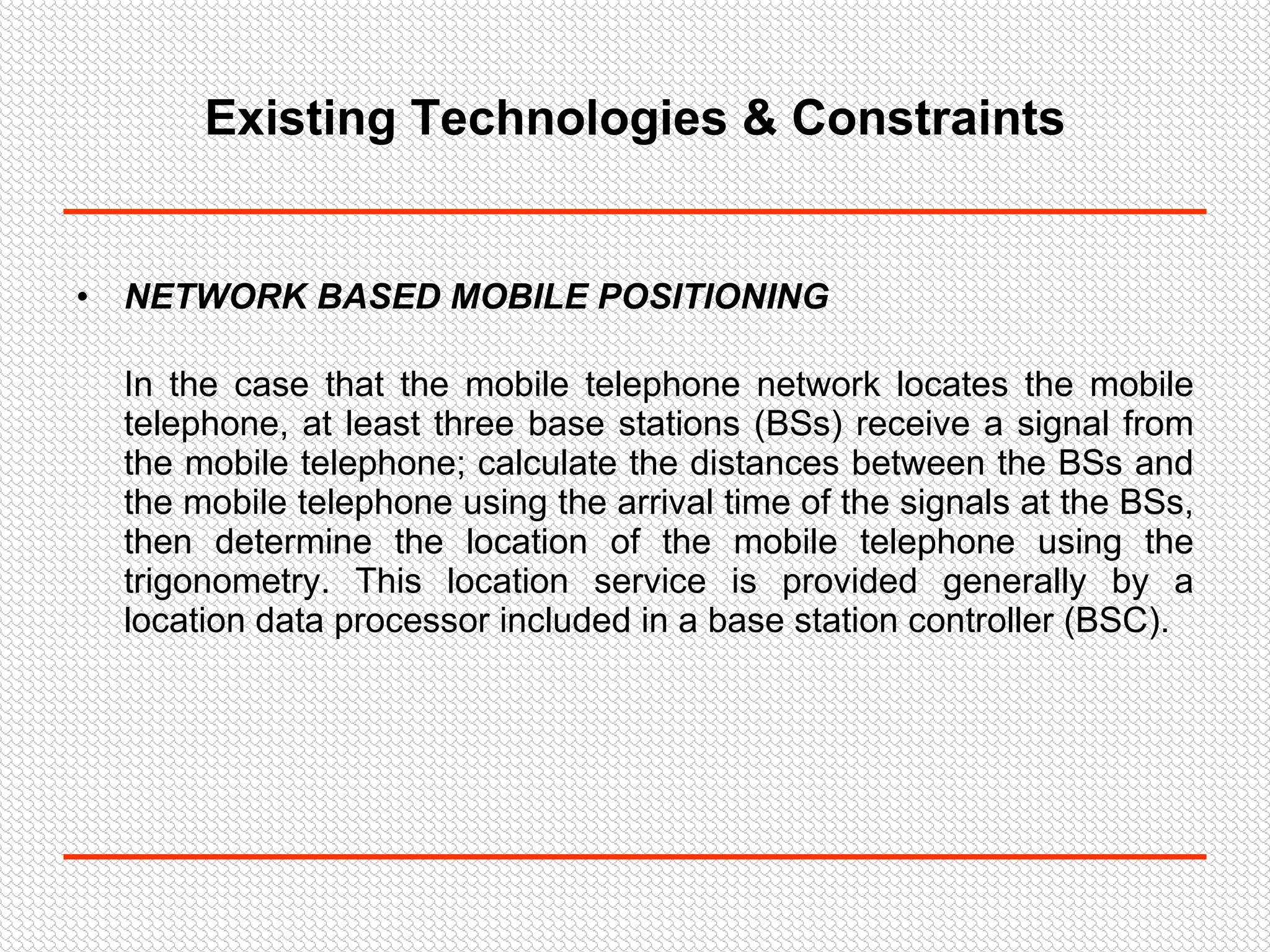 Tracking And Positioning Of Mobile Systems In Telecommunication