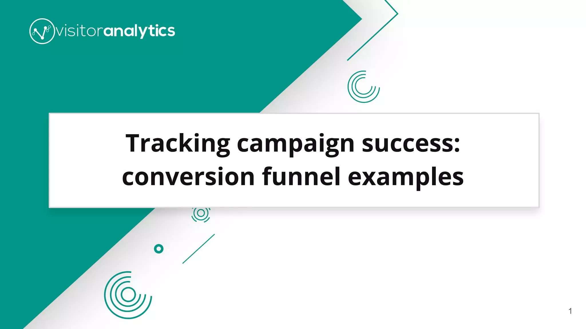 Tracking campaign success conversion funnel examples | PDF | Web ...
