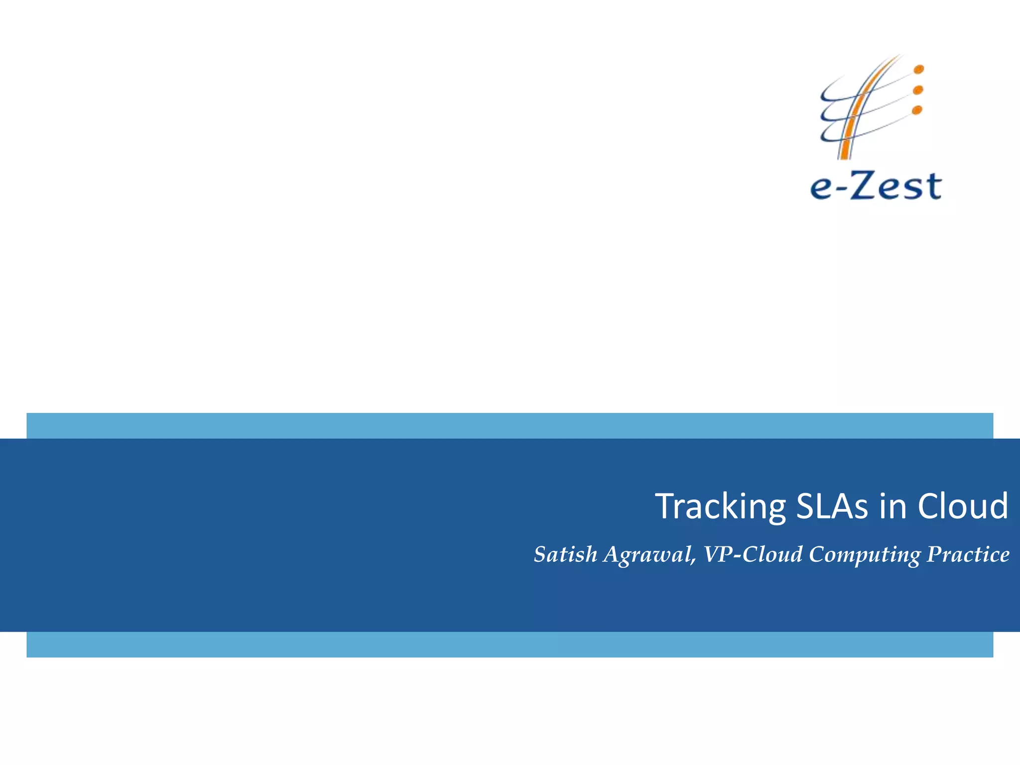 Tracking SLAs In Cloud | PPT