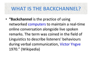 Tracking The Back Channel | PPT