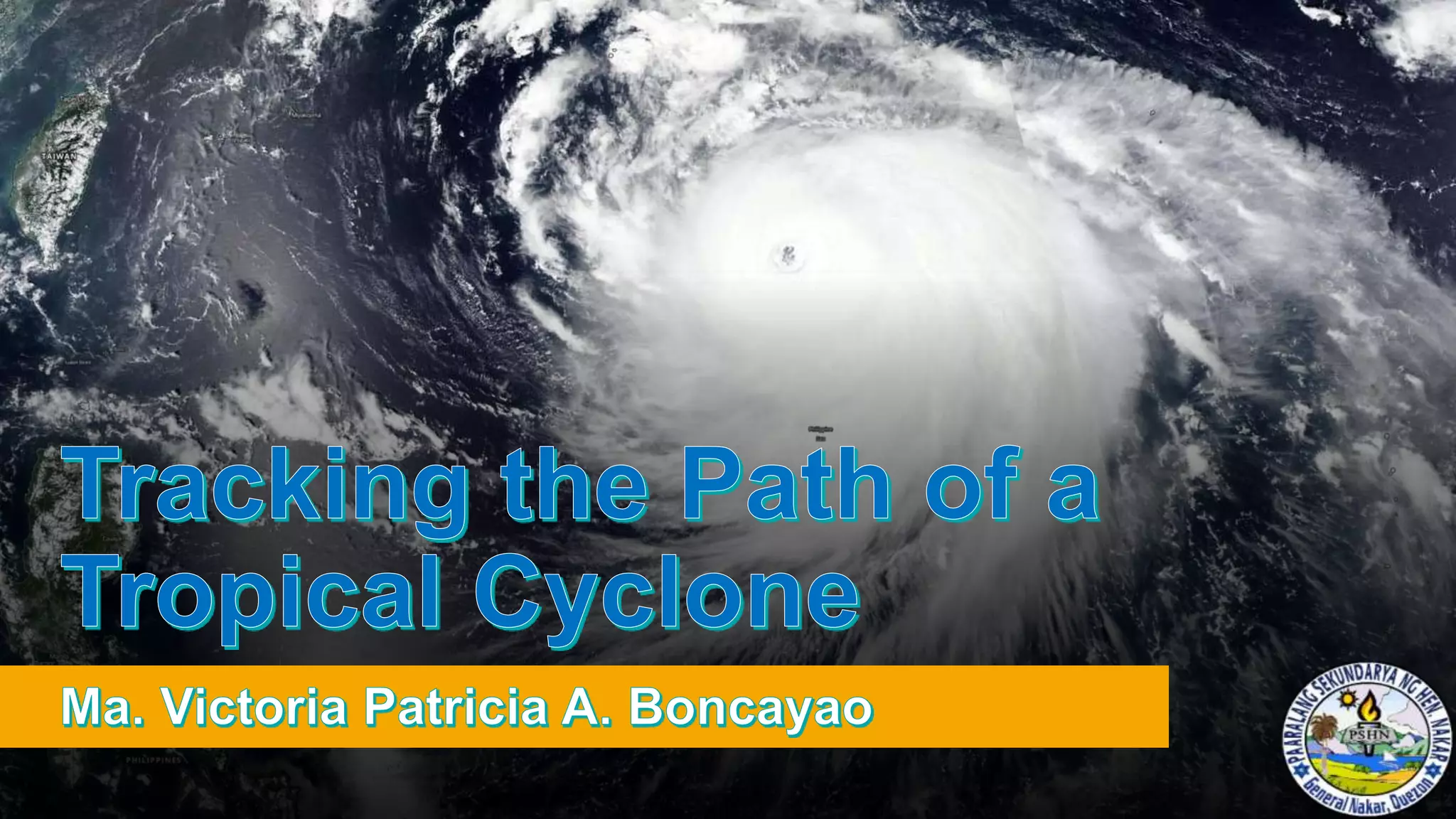 Tracking the path of a tropical cyclone | PPTX