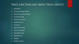 Track junction and simple track layouts | PPTX