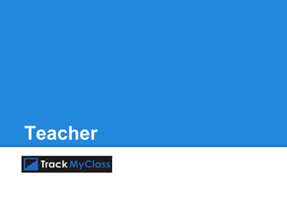 TrackMyClass - Connected Learning Experience | PDF