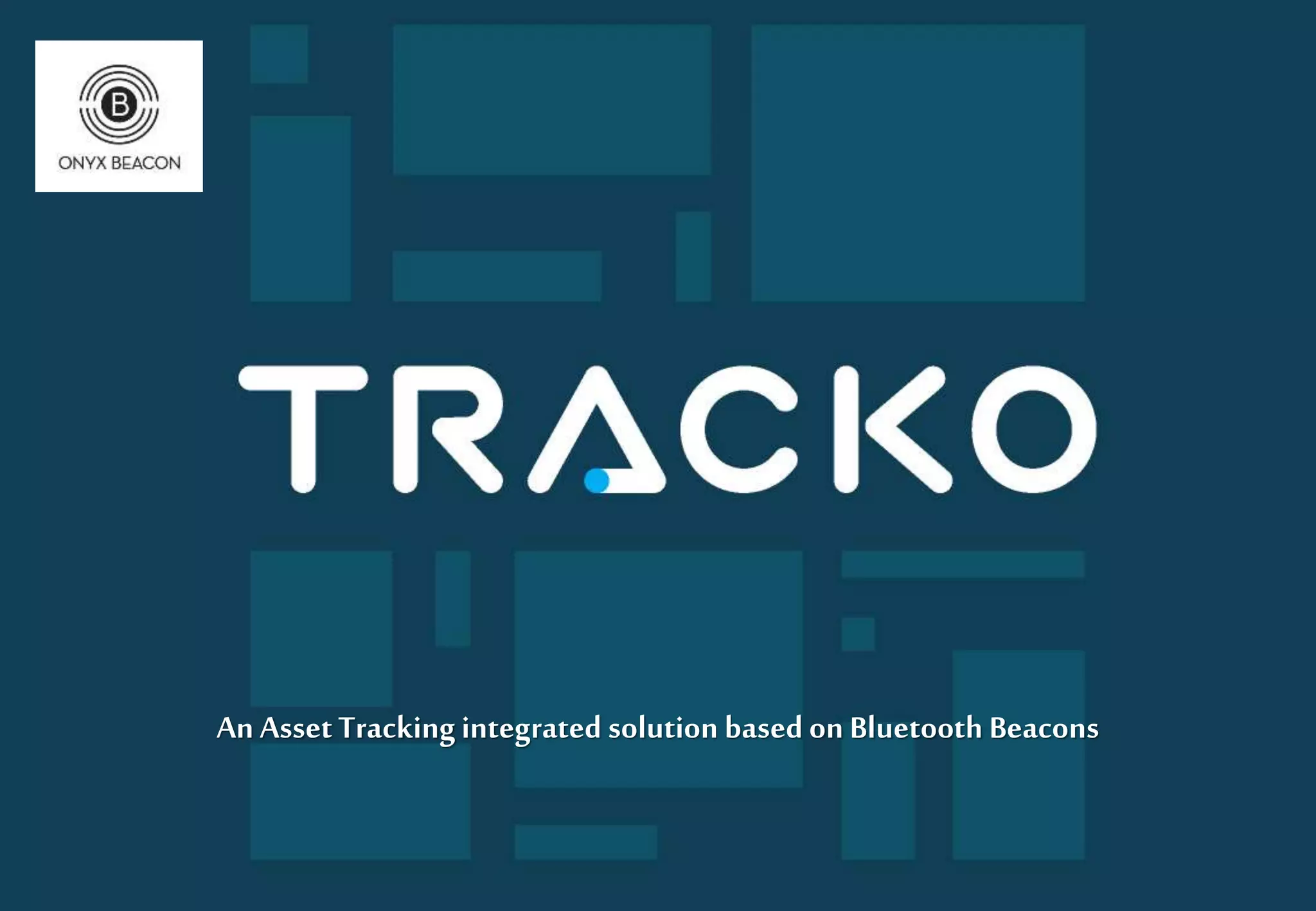 TRACKO - Asset Tracking integrated solution | PPTX