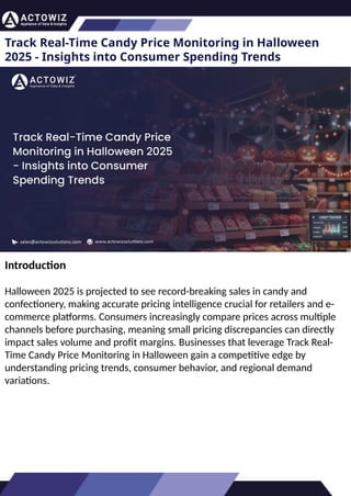 Track Real-Time Candy Price Monitoring in Halloween 2025.pptx