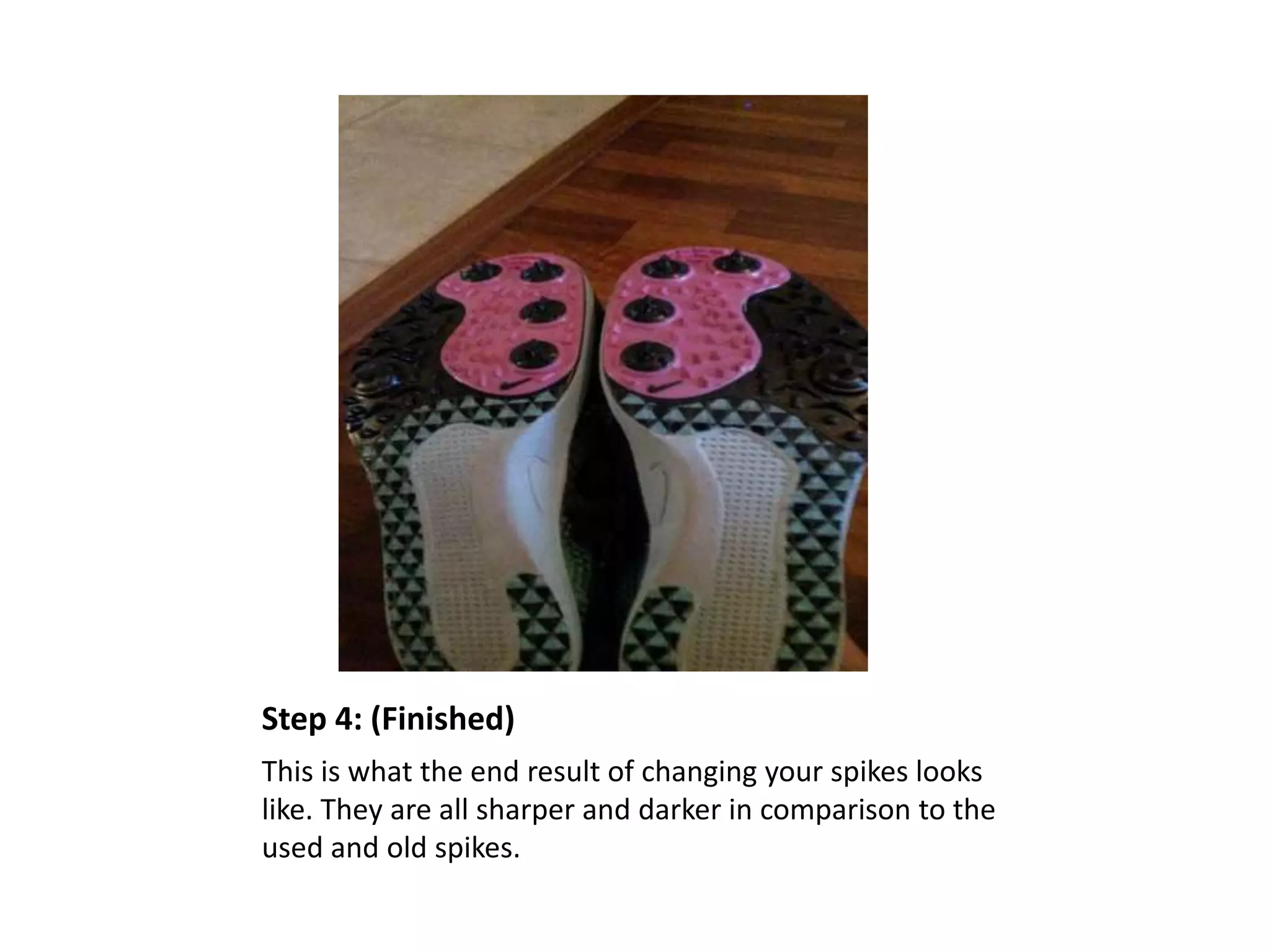 How to Change Your Track spikes | PPTX