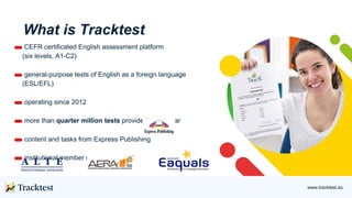 Tracktest English test for Schools and Organisations | PPT