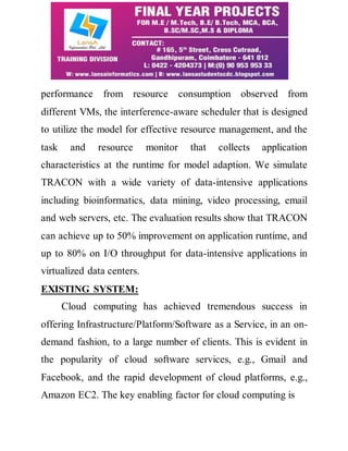Tracon interference aware scheduling for data-intensive applications in virtualized environments ...